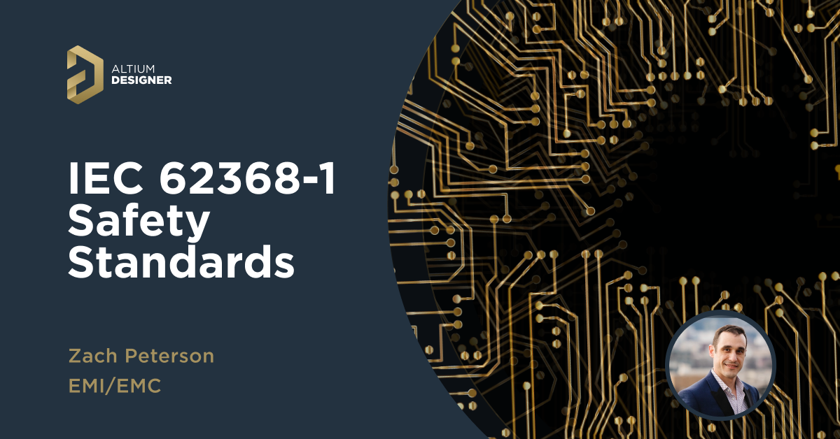 IEC 62368-1 pour remplacer les normes de sécurité 60950-1 et 60065